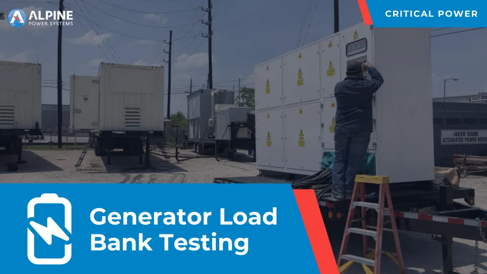 Generator Load Bank Testing | Generator Services | Alpine Power